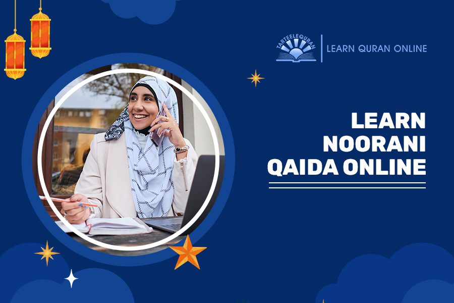 Learn Noorani Qaida Online - Step-by-Step Guide to Master Norani Qaida ...